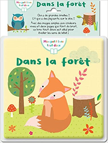 Dans la forêt (Livre-tissu), JEUNESSE, ACTIVITÉS - JEUX - COLORIAGES ...